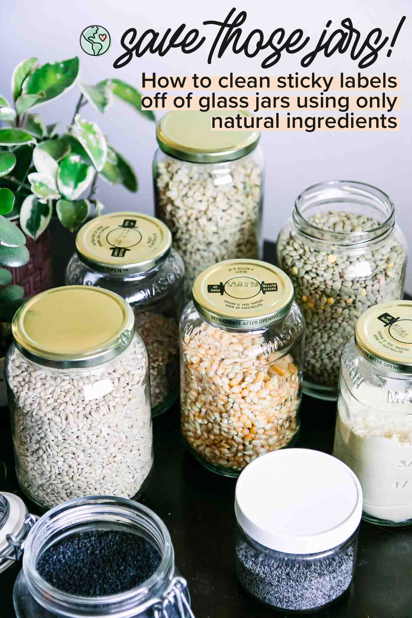 How to Easily Remove Labels From Glass Jars with Natural Ingredients