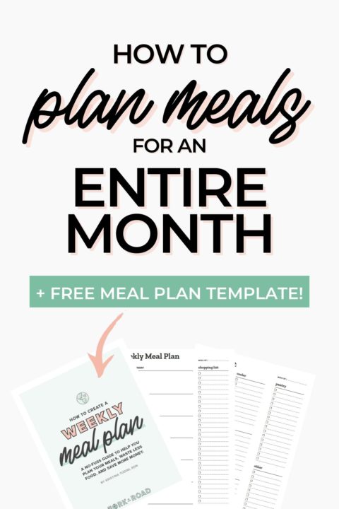How to Create Meal Plan for a Month at a Time ⋆ Easy Step-by-Step Guide